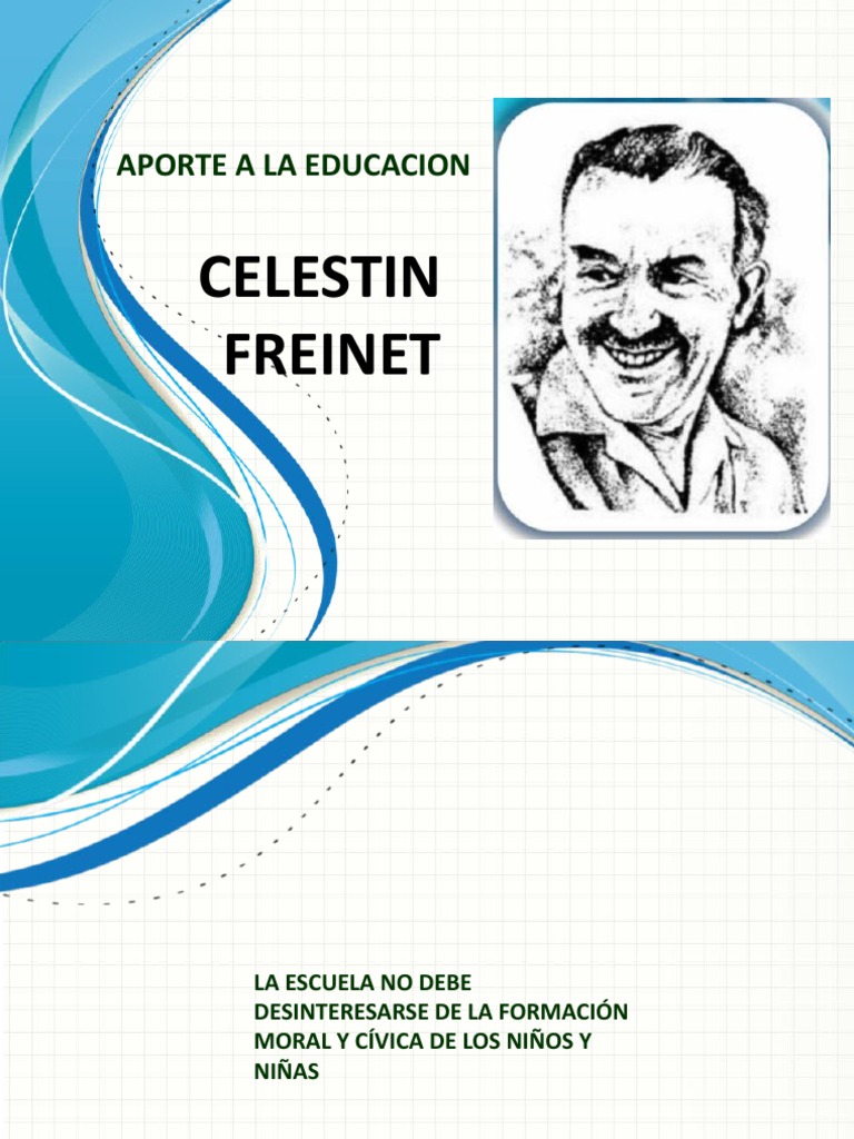 APORTE A LA EDUCACION Celestin Freinet | PDF | Cognición | Aprendizaje