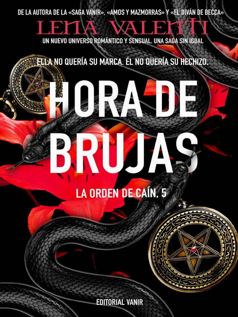 Hora de Brujas La Orden de Caín 05 Lena Valenti | PDF | Amor | Brujería