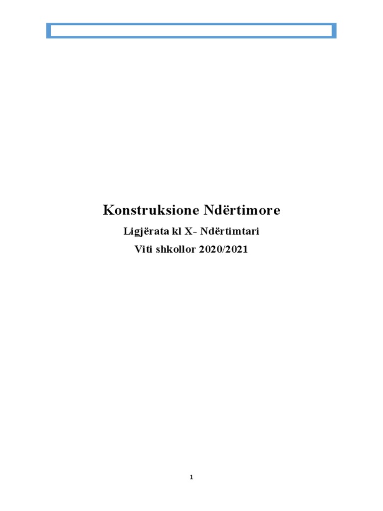 Ligjerat e Konst. Ndërtimore KL X Ndërtimtari Viti Shkollor 20 21 | PDF