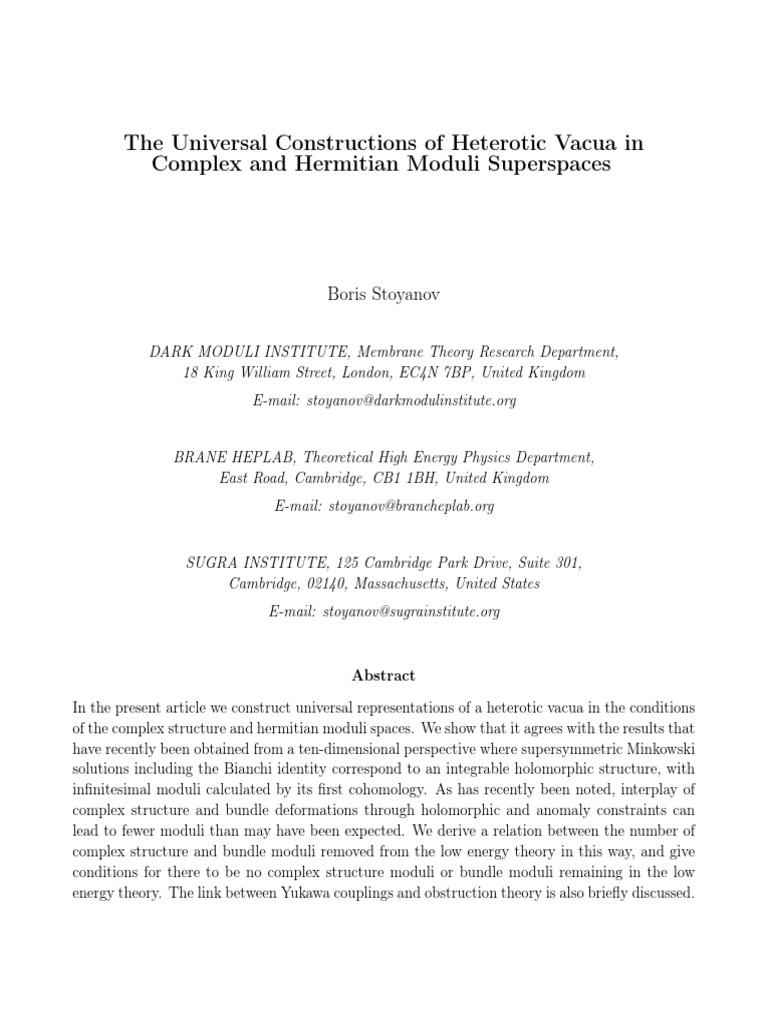 Boris Stoyanov - The Universal Constructions of Heterotic Vacua in Complex and Hermitian Moduli ...