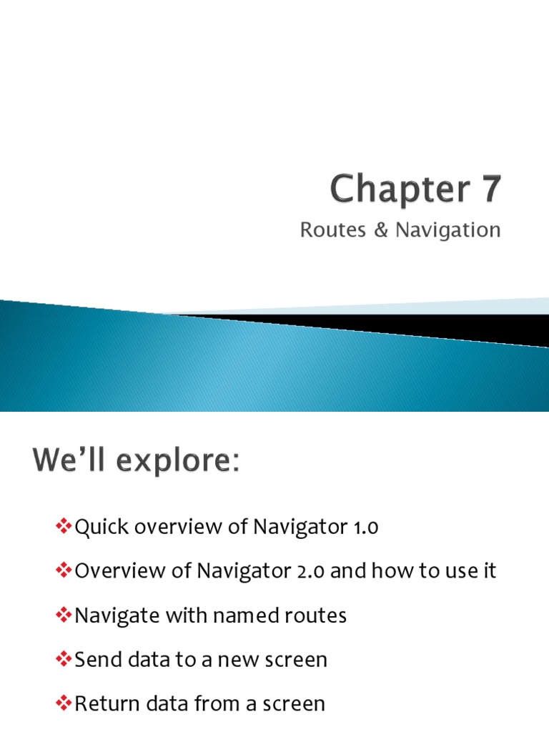Chapter 7 - Routes Navigation | PDF | Software Engineering | Software