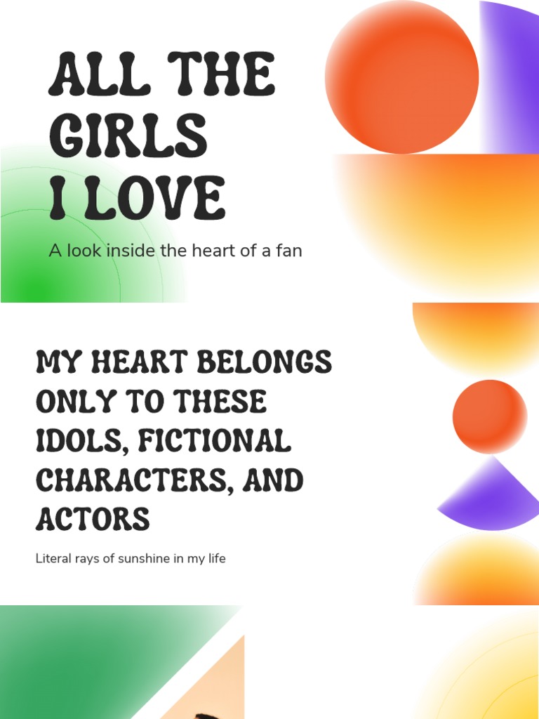 Colorful Bold and Quirky All The Girls I Love Fandom Fun Presentation | PDF | Aplicación movil ...