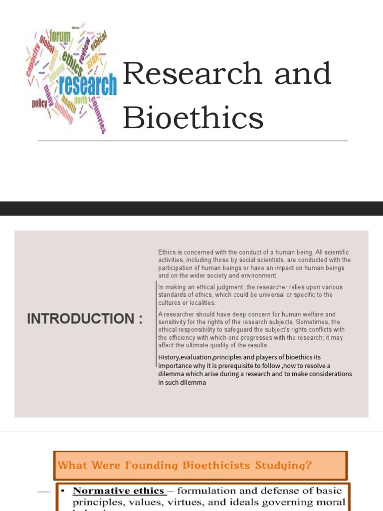 Bioethics and Research Powerpoint | PDF | Informed Consent | Experiment