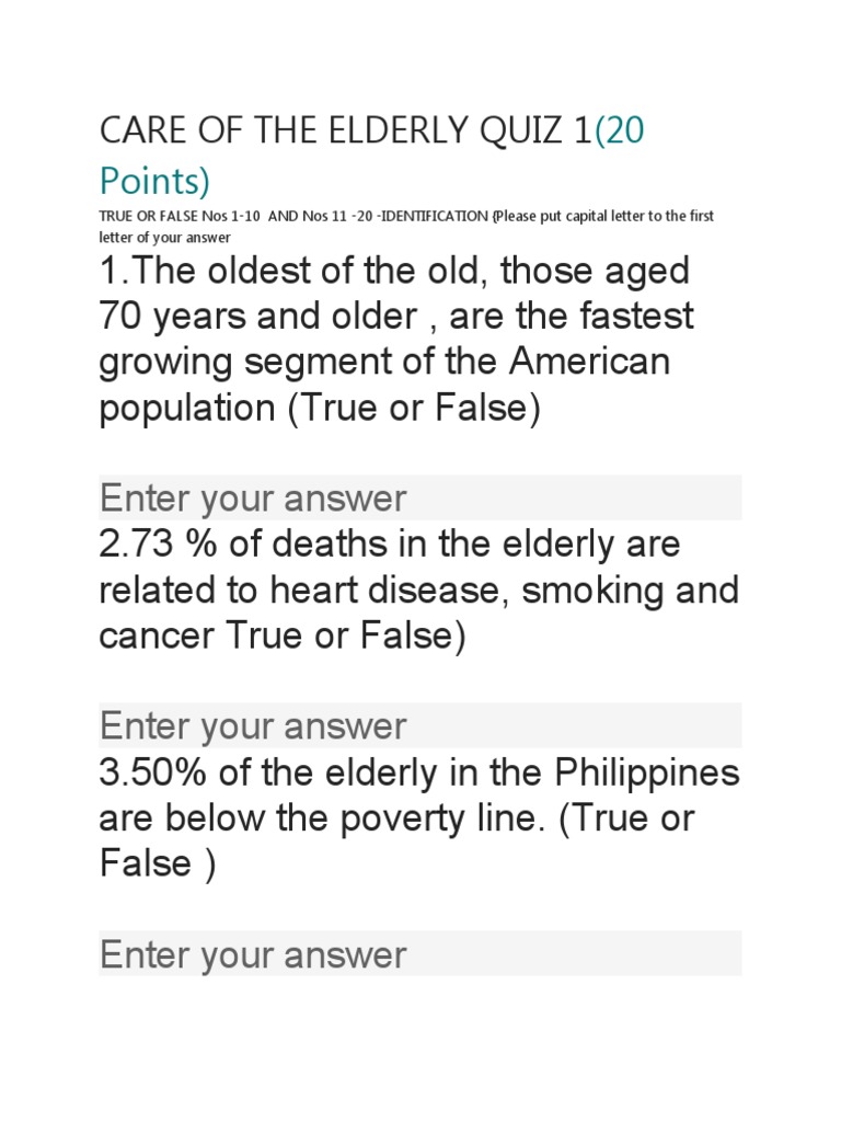 Elderly Care Quiz: True or False | PDF | Old Age | Ageing