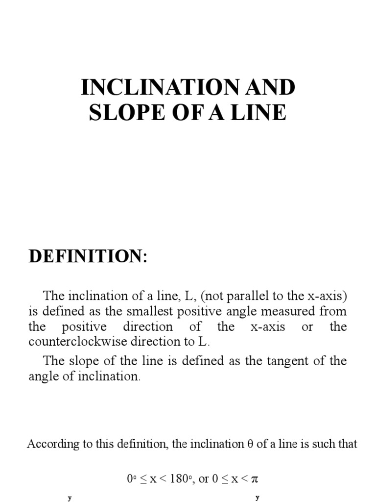 Inclination and Slope of a Line | PDF | Slope | Angle