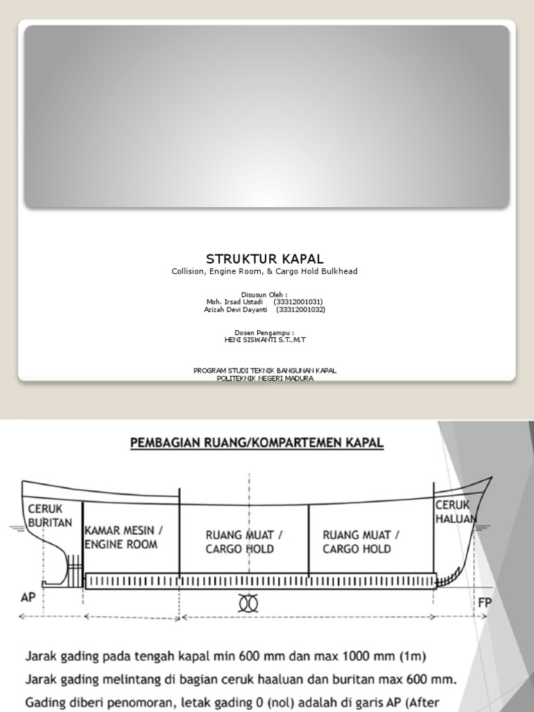 Kelompok 5 - TBK-IIIB - Collision, Engine Room & Cargo Hold Bulkhead ...