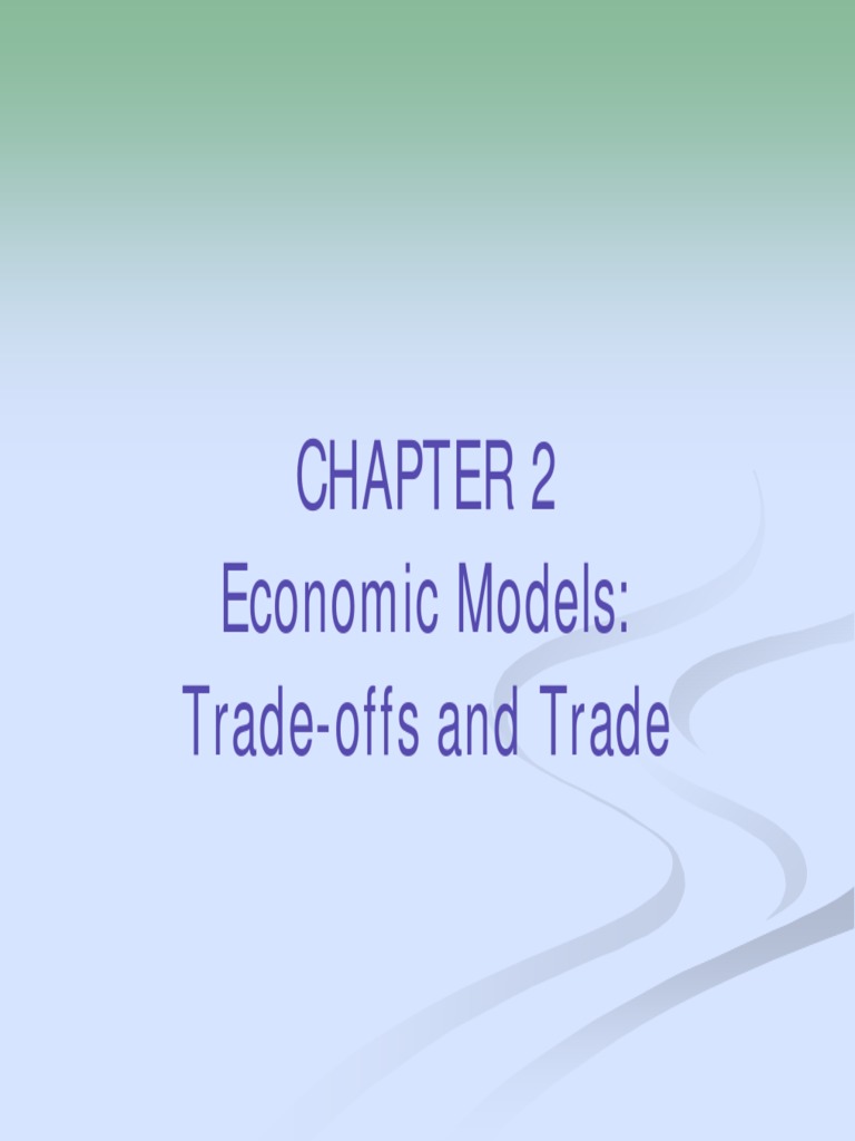 Economic Models of Production Possibilities, Opportunity Costs ...