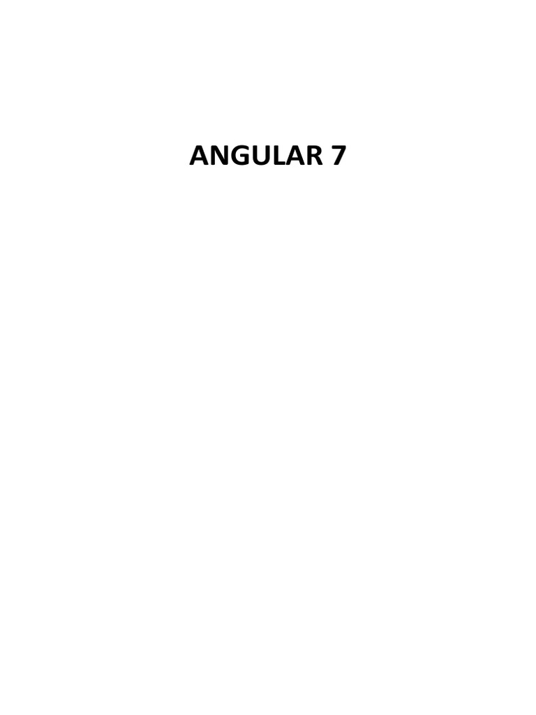 Angular 7 1 100 Pdf Class Computer Programming Angular Js 
