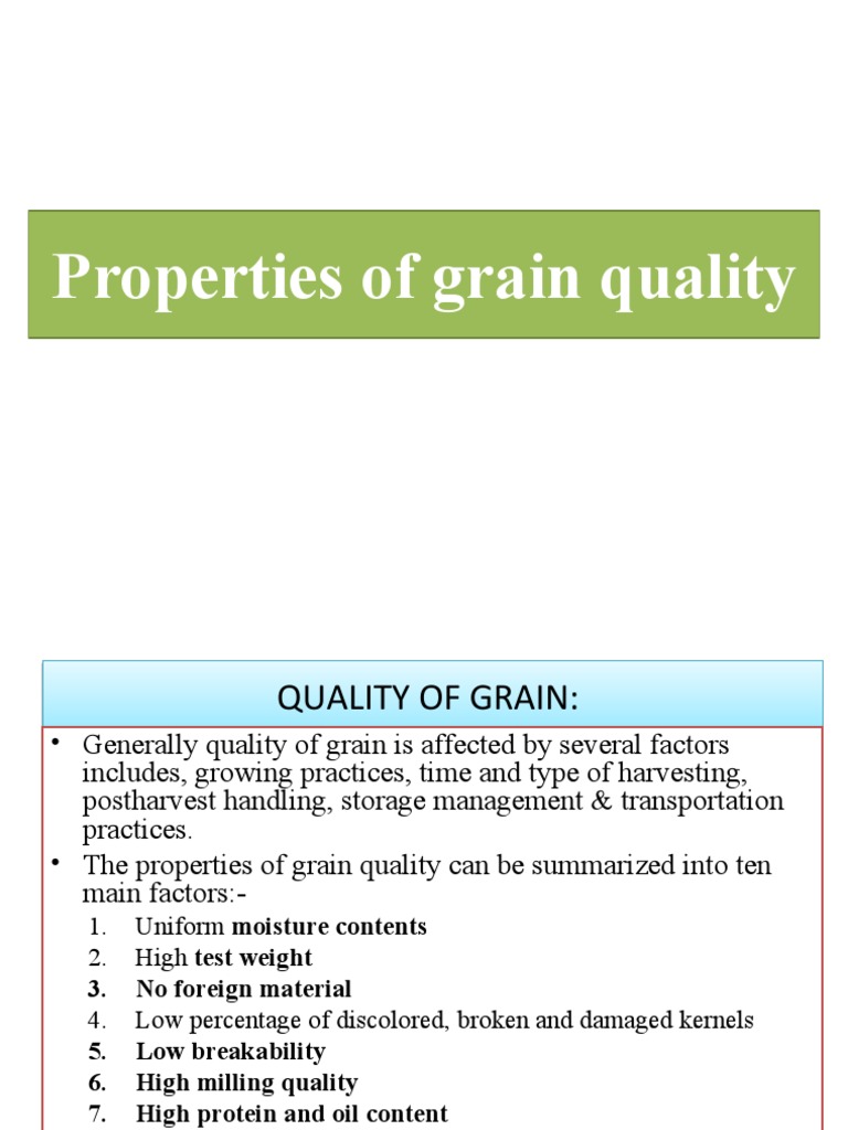 Properties of Grain Quality | PDF | Agriculture | Crops