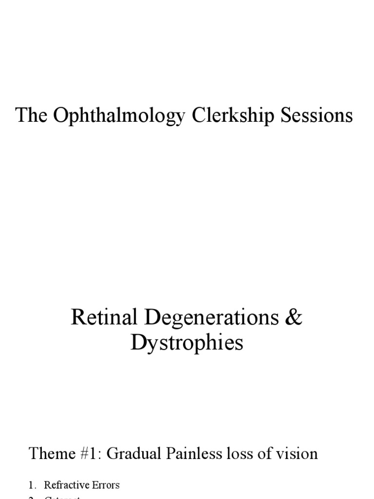Retinal Dystrophies & Degenerations | PDF | Retina | Causes Of Death