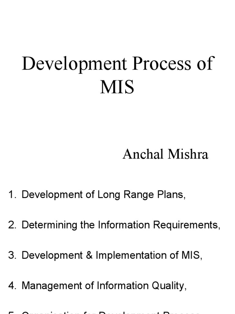 MIS Development Process | PDF | Management Information System | Information