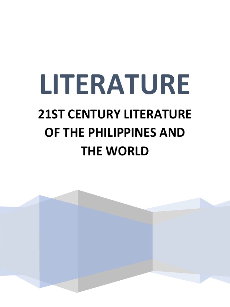 Literature: 21St Century Literature of The Philippines and The World | PDF