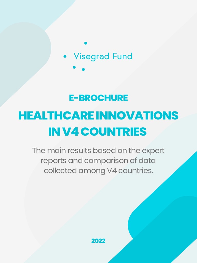 HEALTHCARE INNOVATIONS IN V4 COUNTRIES: The Main Results Based On The ...