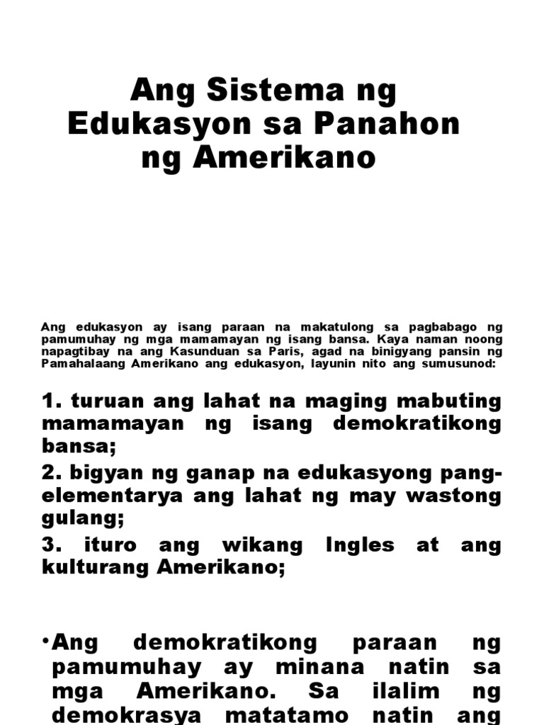 Ang Sistema NG Edukasyon Sa Panahon NG Amerikano | PDF