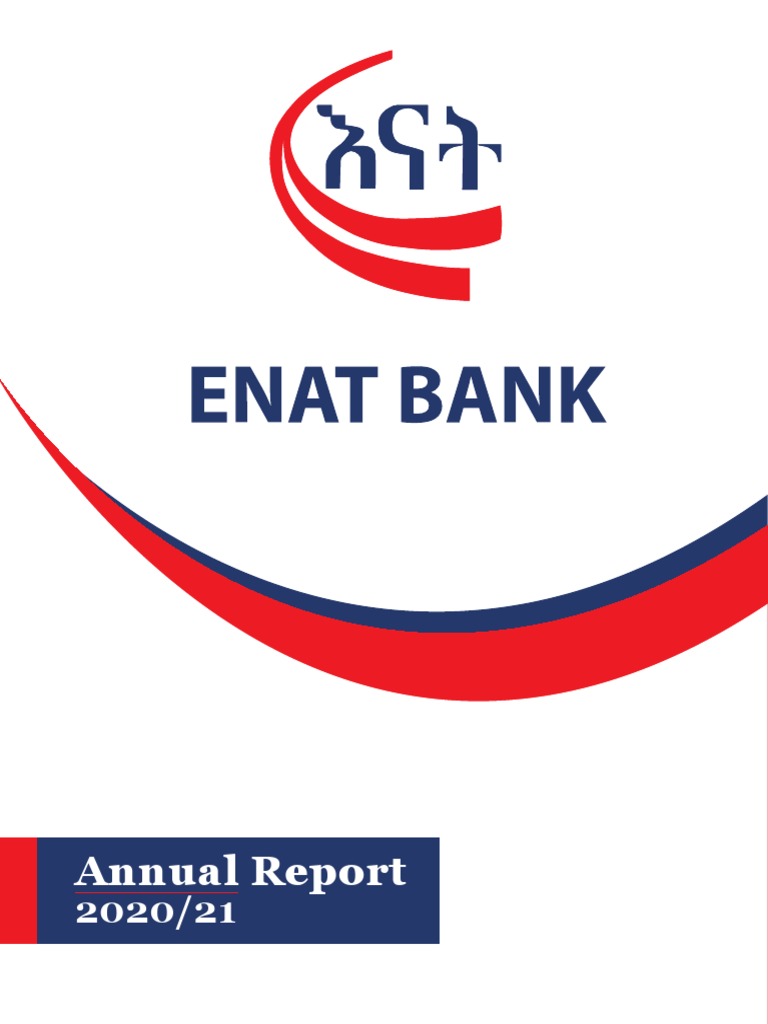 Enat Bank Annual Report For 2020 2021 FY Compressed 1 | PDF | Banks ...