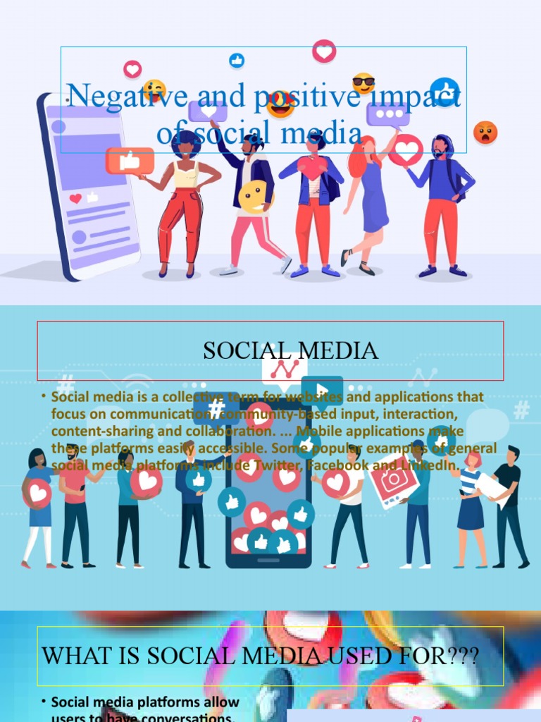Negative and Positive Impact of Social Media | PDF | Social Media ...