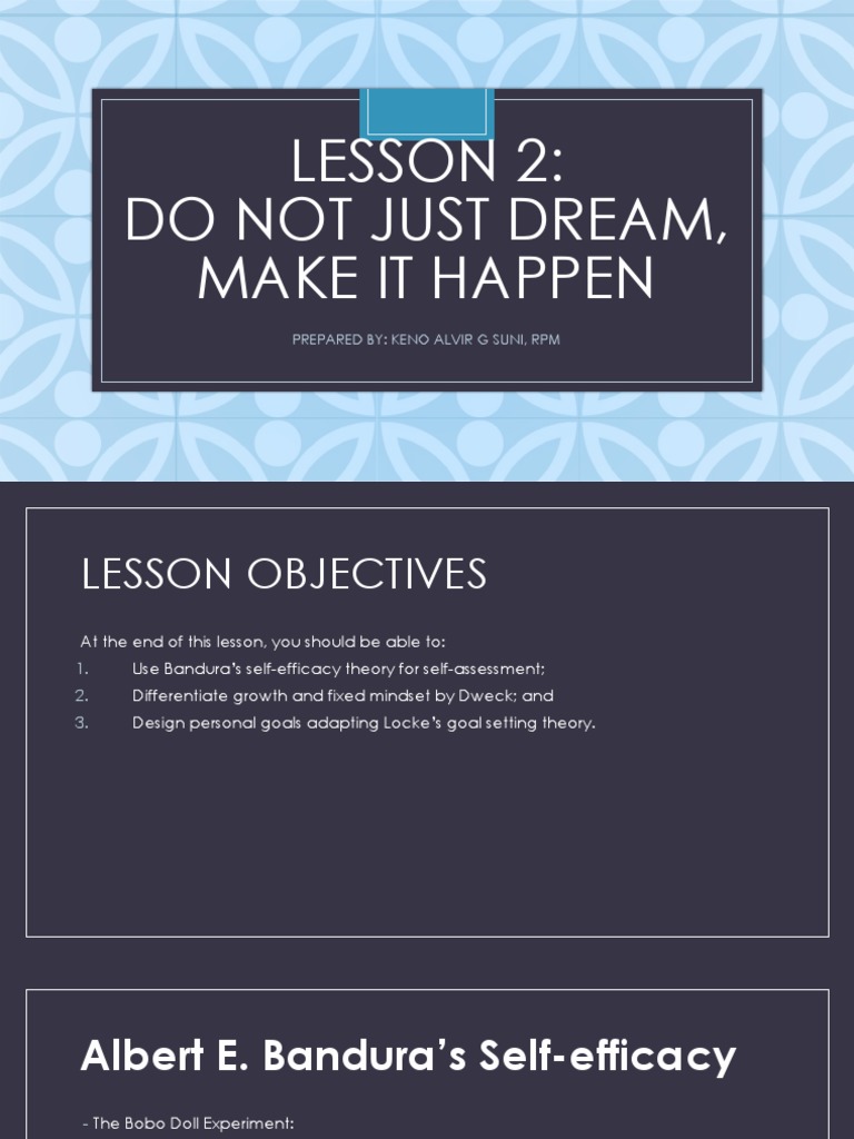 Lesson 2 DREAM BELIEVE SURVIVE | PDF | Goal | Goal Setting