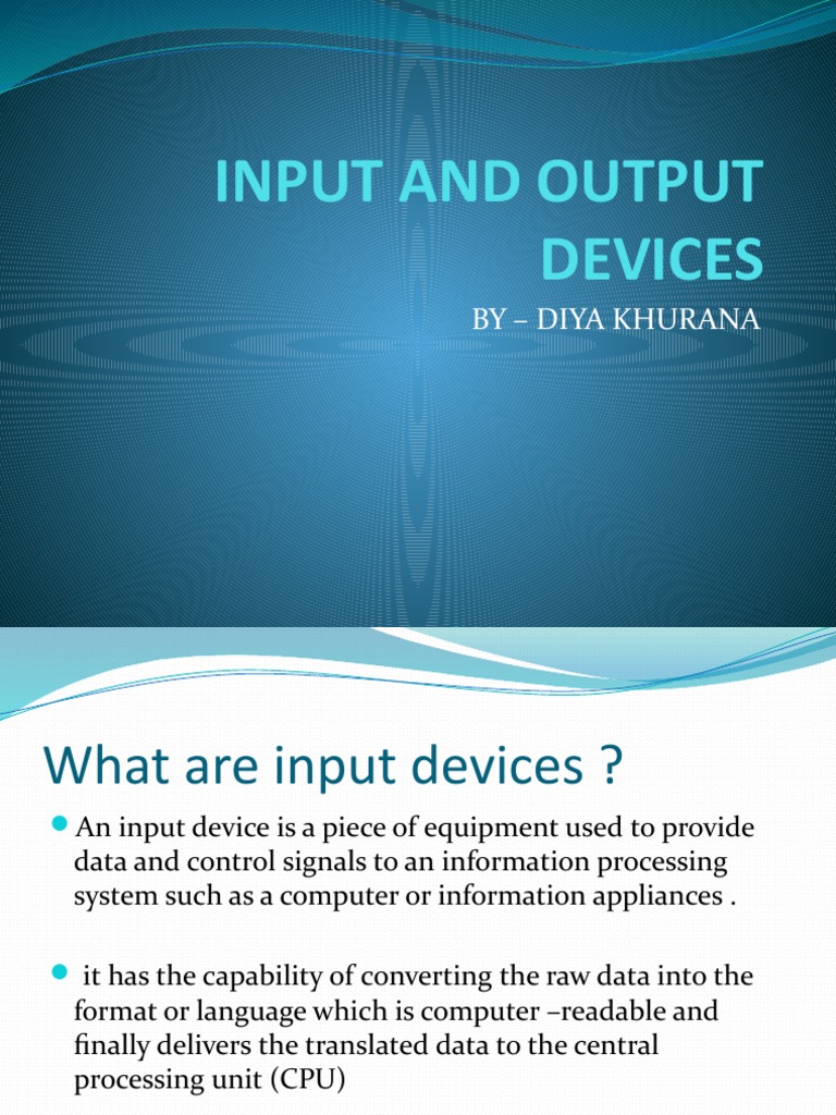 Input and Output Devices | PDF | Image Scanner | Input/Output