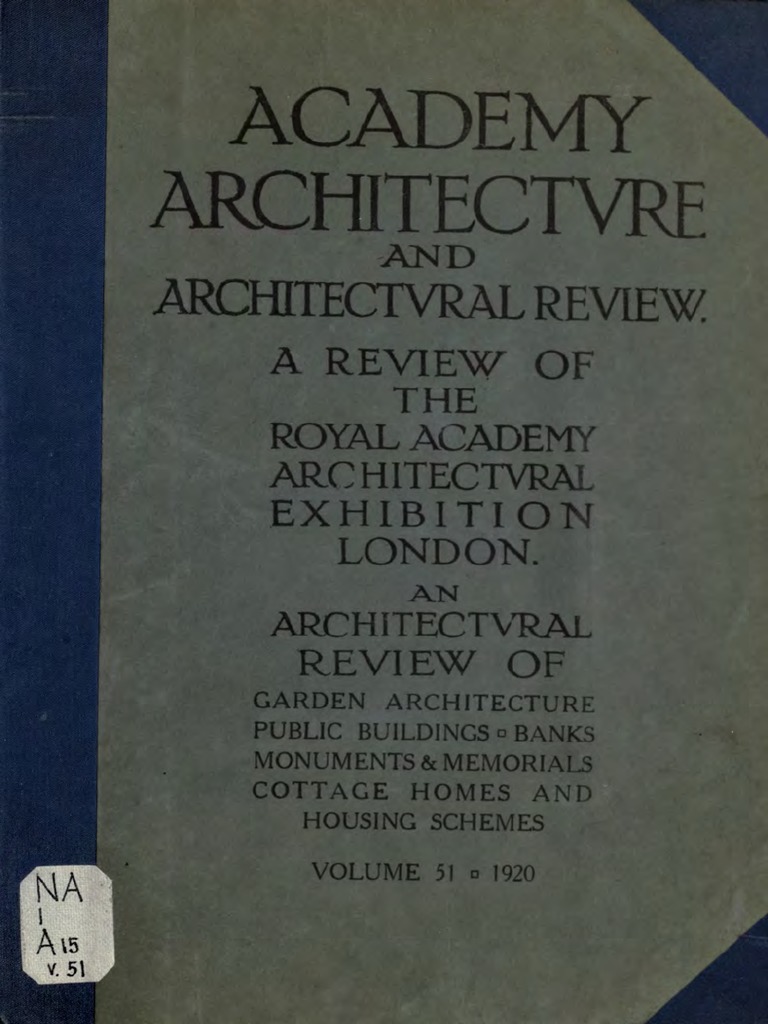 Academy Architecture and Architectural Review Vol 51 1920 | PDF