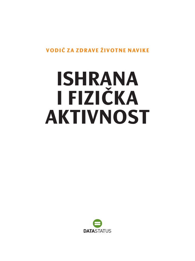 Vodič Za Zdrave Životne Navike - Ishrana I Fizička Aktivnost | PDF