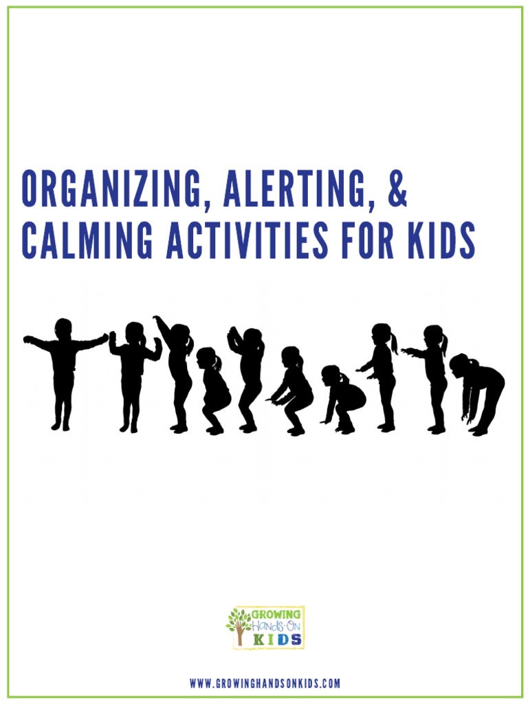 Organizing Alerting Calming Activities For Kids FINAL | PDF | Wellness ...