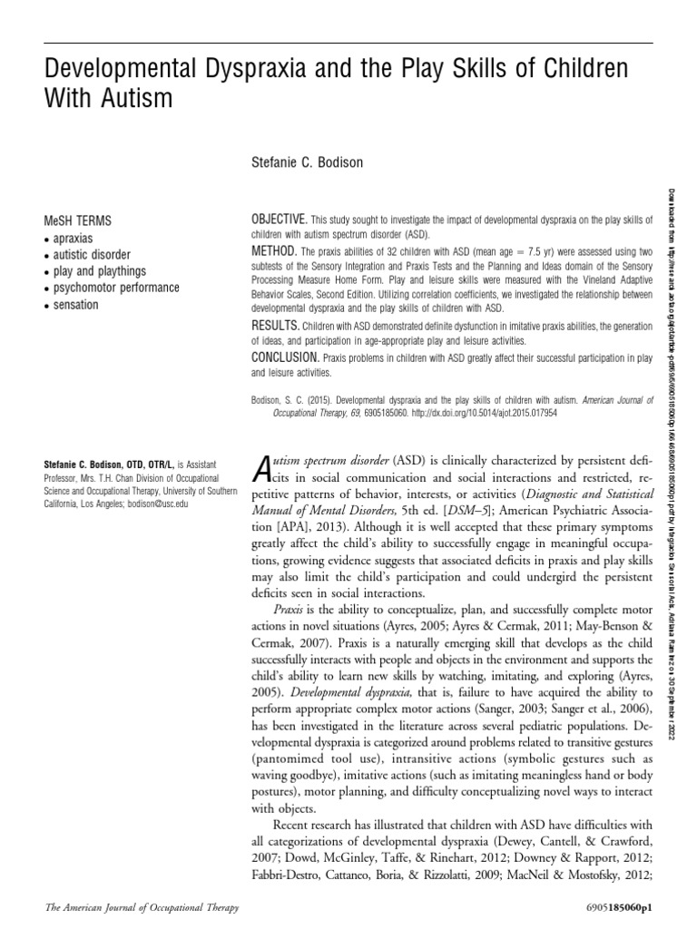 Developmental Dyspraxia and The Play Skills of Children With Autism ...