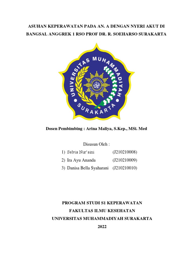 Asuhan Keperawatan Pada An. A Dengan Nyeri Akut Di Bangsal Anggrek 1 Rso Prof Dr. R. Soeharso ...