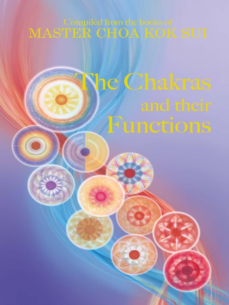 The Chakras and Their Functions | PDF | Kundalini | Chakra