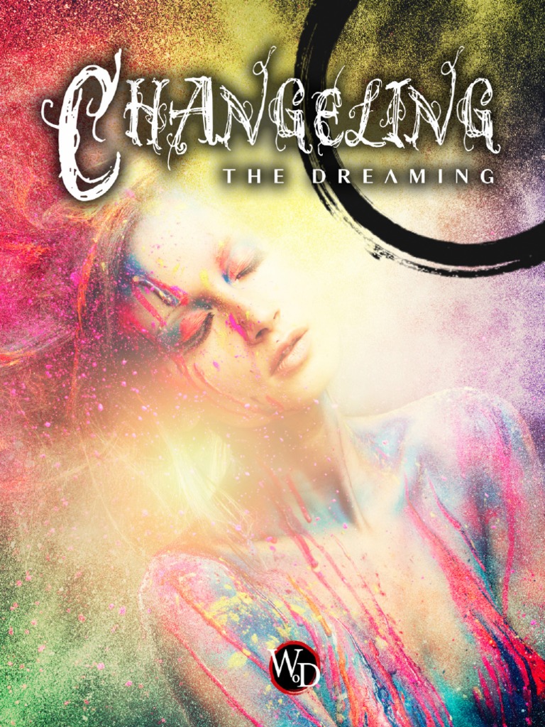 C5 Changeling The Dreaming | PDF | Oral Tradition | Fairies