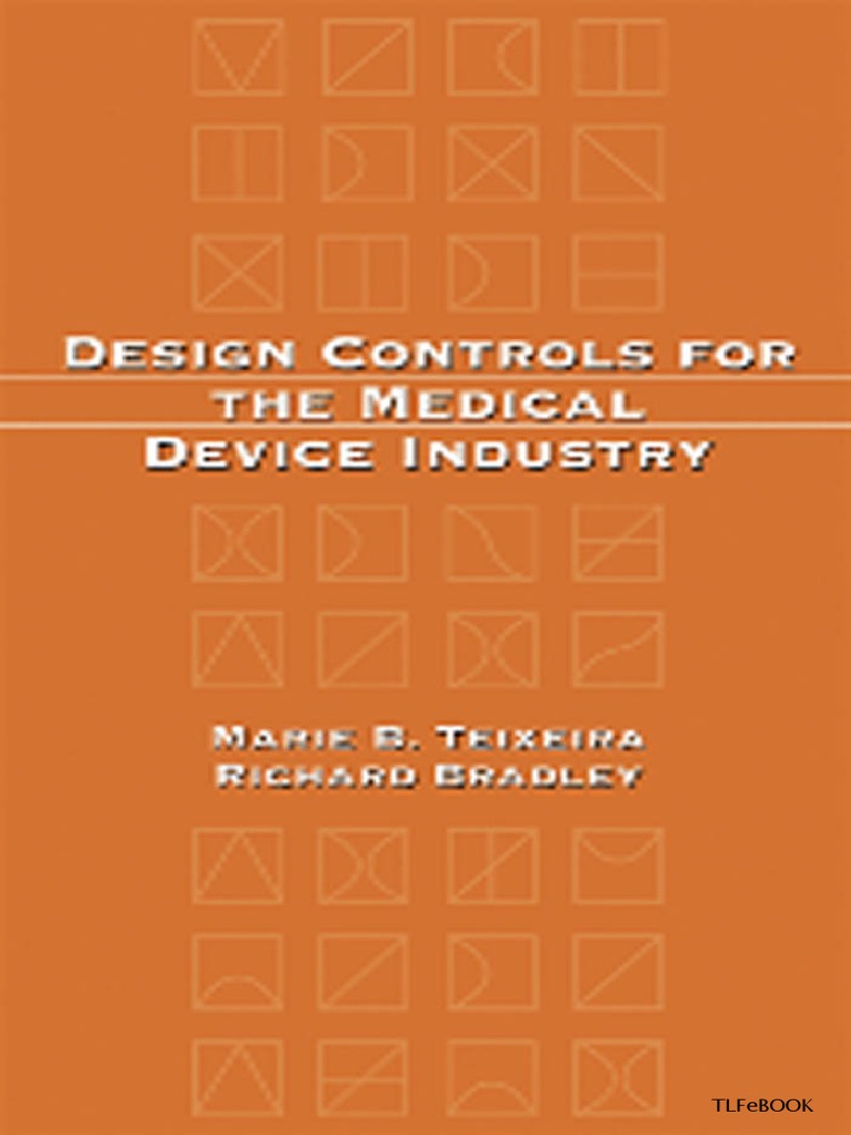 Design Controls For The Medical Device - Industry by MARIE | PDF | Risk ...