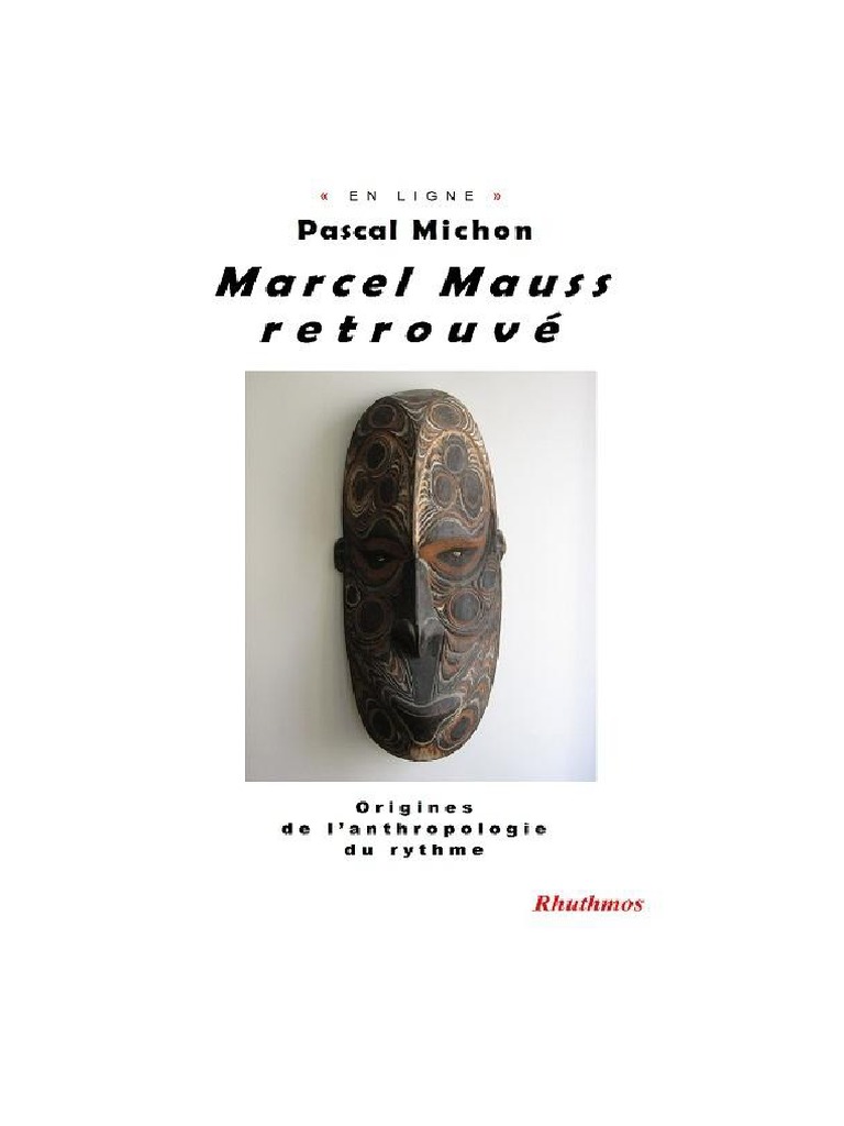 Marcel Mauss Retrouve Original-2 | PDF | Émile Durkheim | Métaphysique