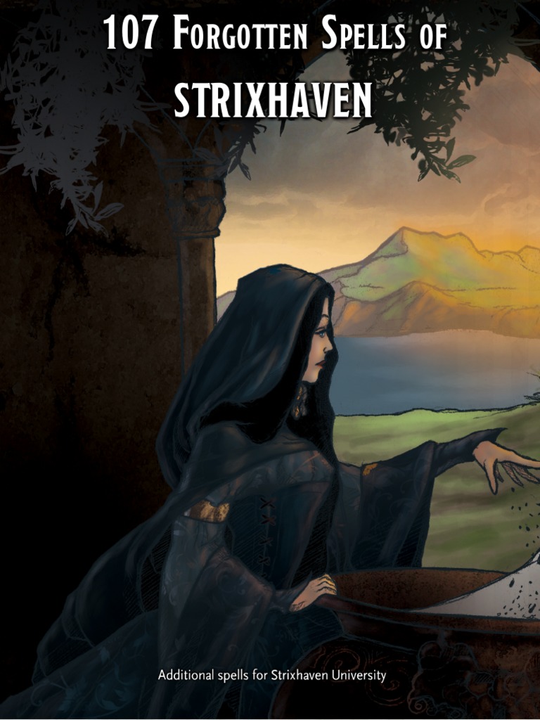 107 Forgotten Spells of Strixhaven | PDF | D20 System | Gary Gygax Games
