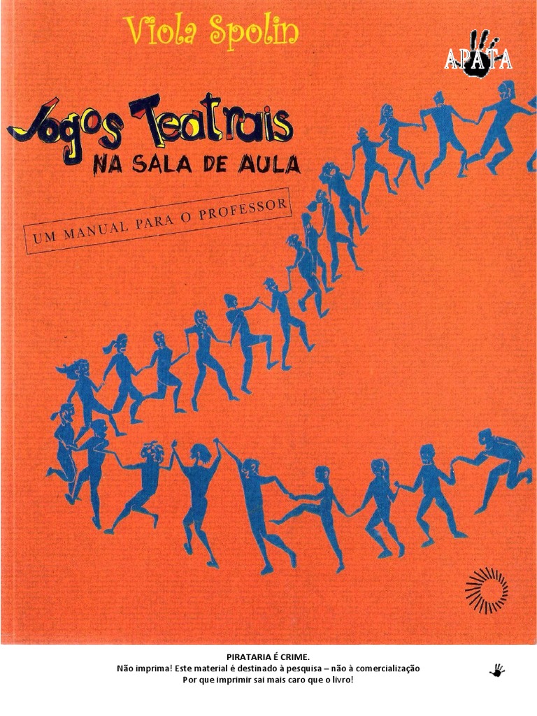 Spolin, Viola - Jogos Teatrais - Na Sala de Aula | PDF