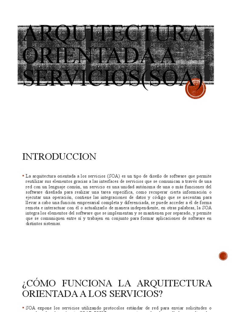 Arquitectura Orientada A Servicios (SOA) | PDF | Arquitectura orientada ...