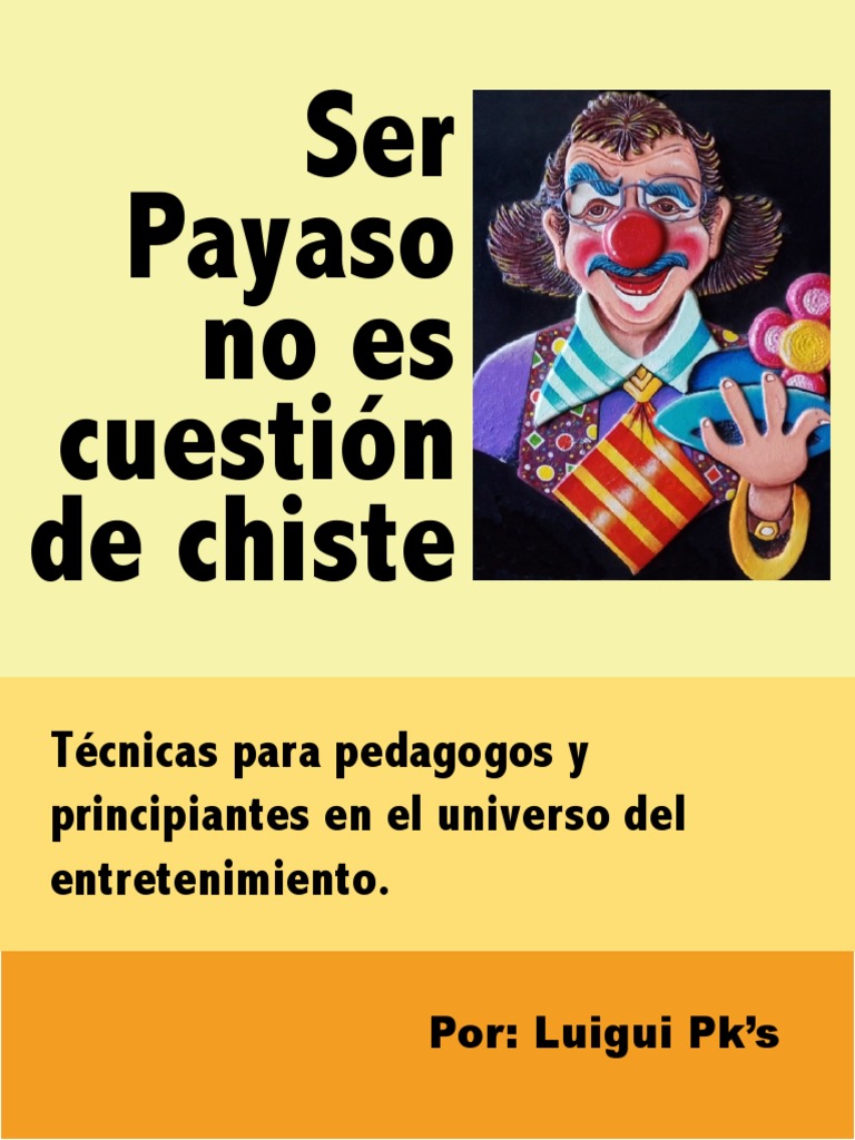 Ser Payaso | PDF | Payaso | La risa