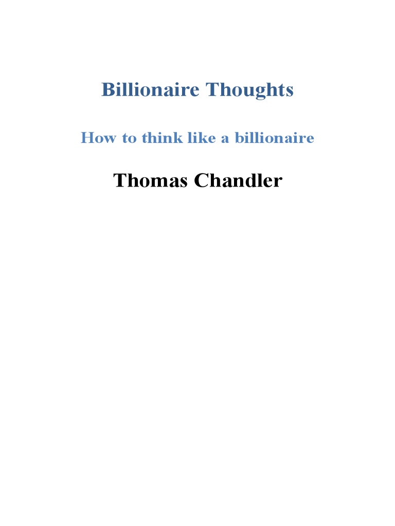 Billionaire Thoughts | PDF | Risk | Thought