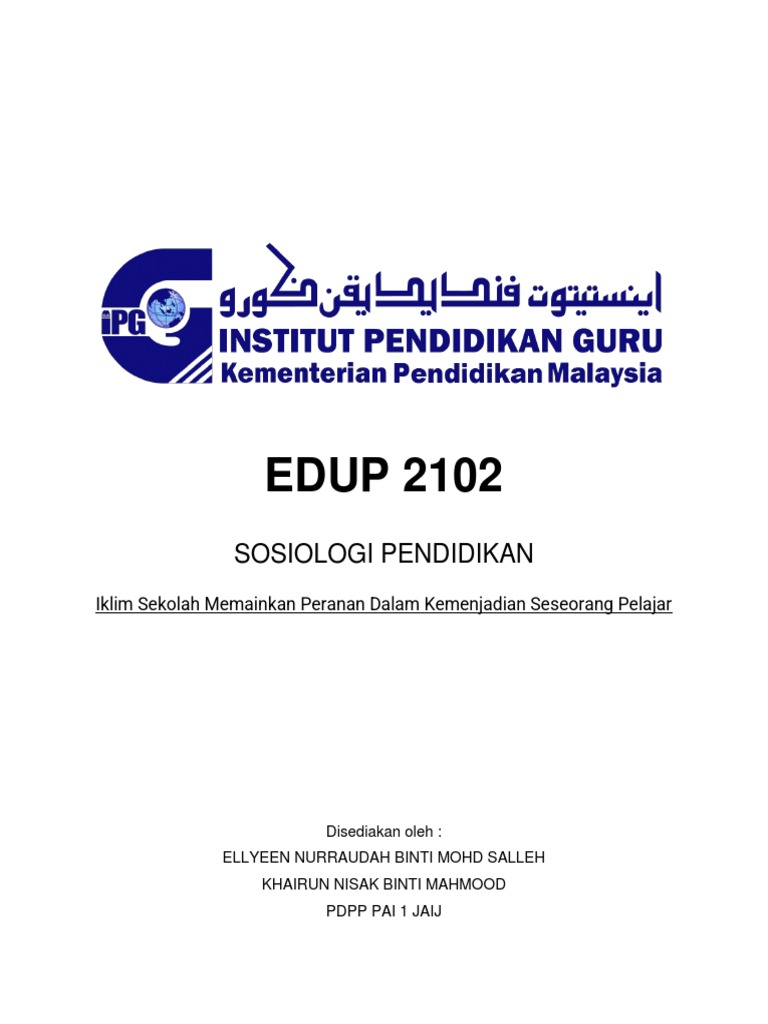 Edup 2102 Iklim Sekolah Memainkan Peranan Dalam Kemenjadian Pelajar | PDF