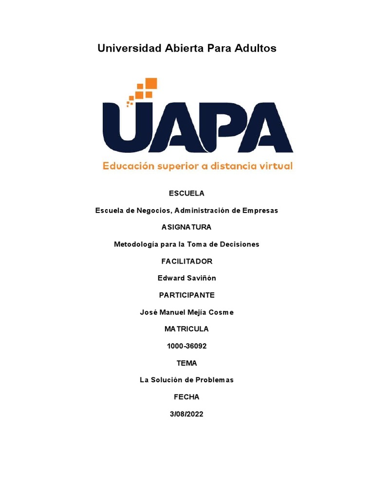 La Solución de Problemas - José Cosme | PDF | Toma de decisiones ...