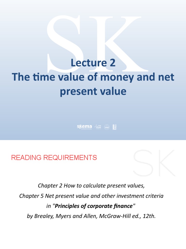 Corporate Finance Lecture 2 | PDF | Net Present Value | Present Value