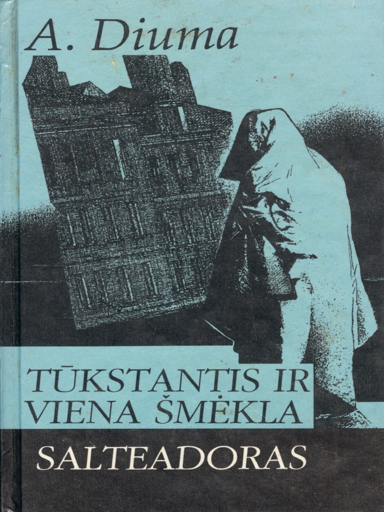 Tukstantis Ir Viena Smekla. Salteadoras (Alexandre Dumas) | PDF