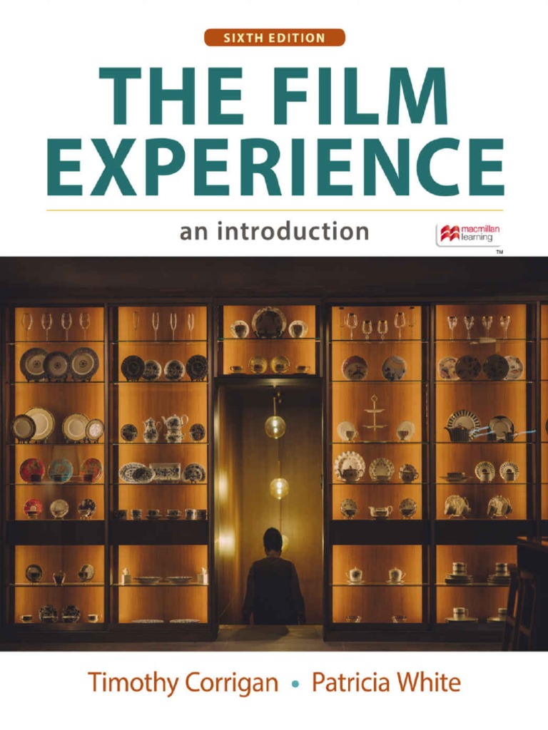 The Film Experience An Introduction (Timothy Corrigan, Patricia White ...