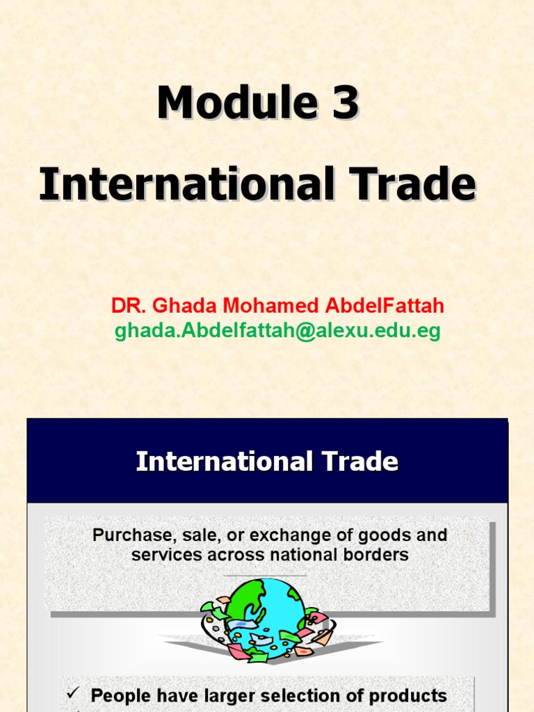 Module 3 - International Trade | PDF | Trade | Mercantilism