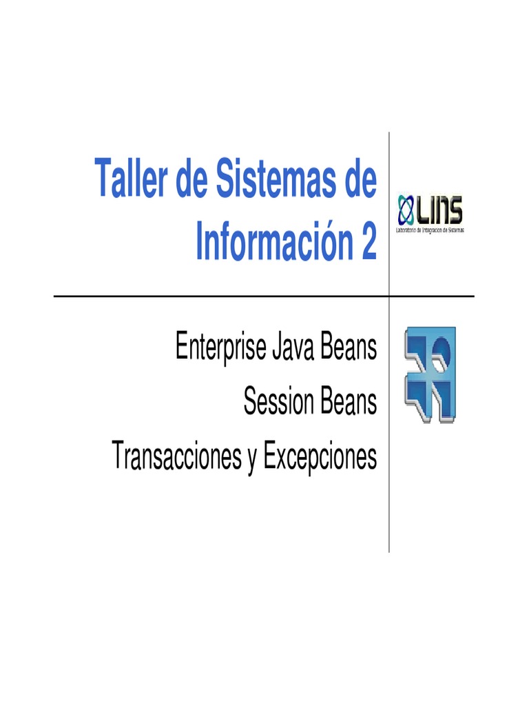 Enterprise Java Beans, Session Beans, Transacciones y Excepciones ...