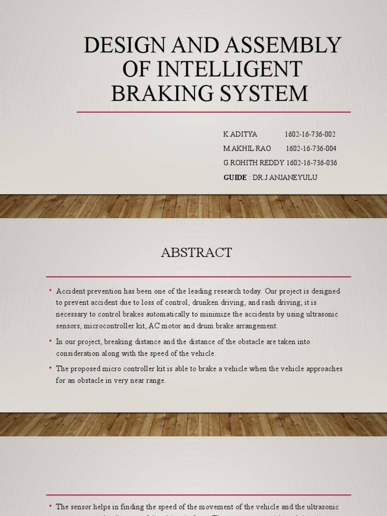 Major Project - PPTX - Design and Assembly of Intelligent Braking ...