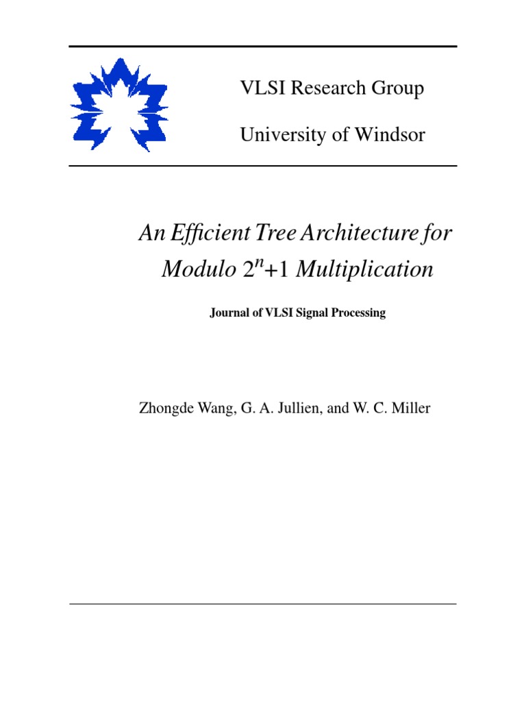 An Efficient Tree Architecture For Modulo Multiplication: VLSI Research ...