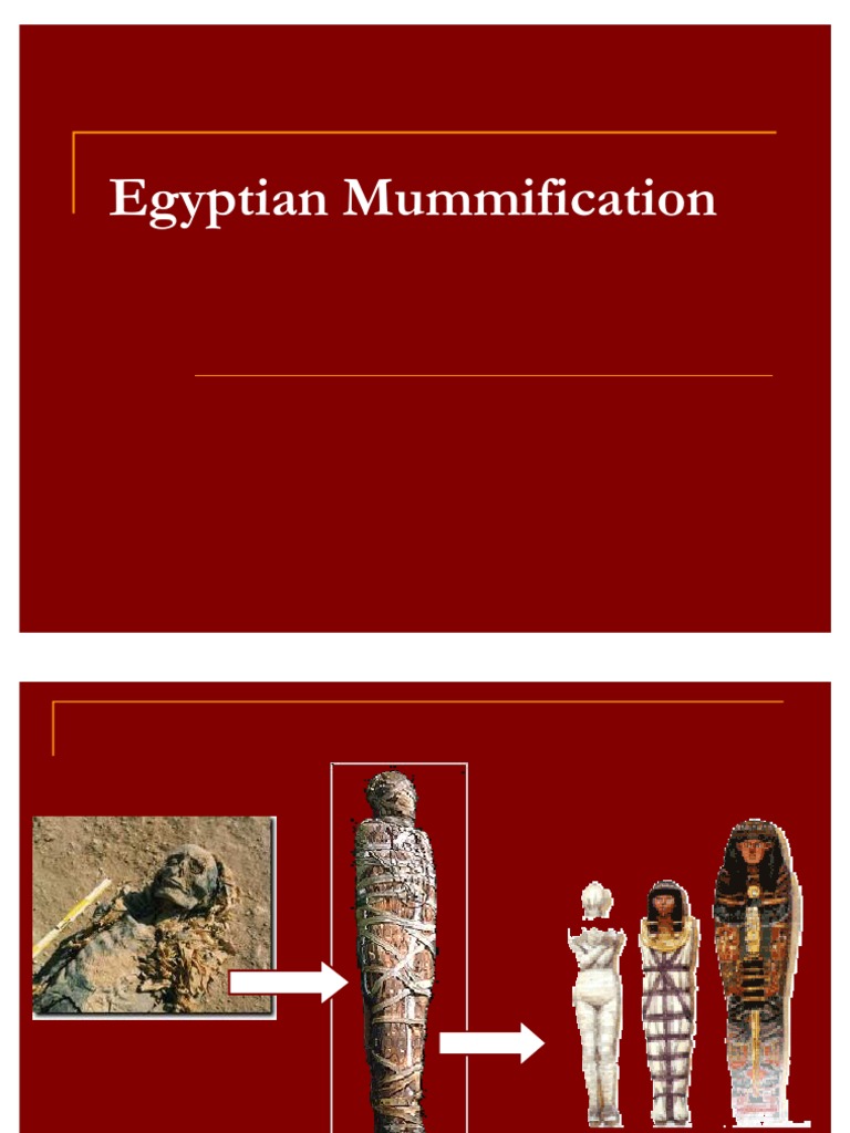 Ancient Egyptian Mummification Process | PDF | Mummy | Ancient Egyptian ...