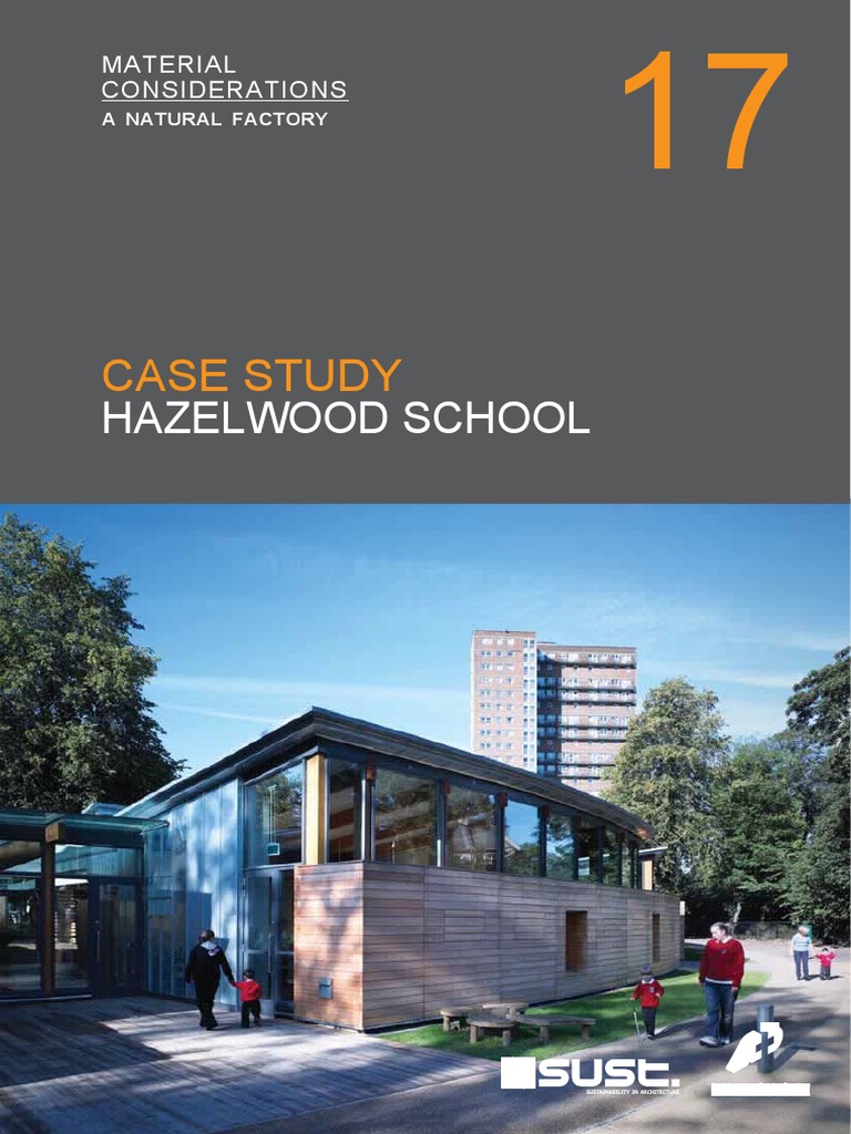 Hazelwood School Case Study Design Insights Pdf Building