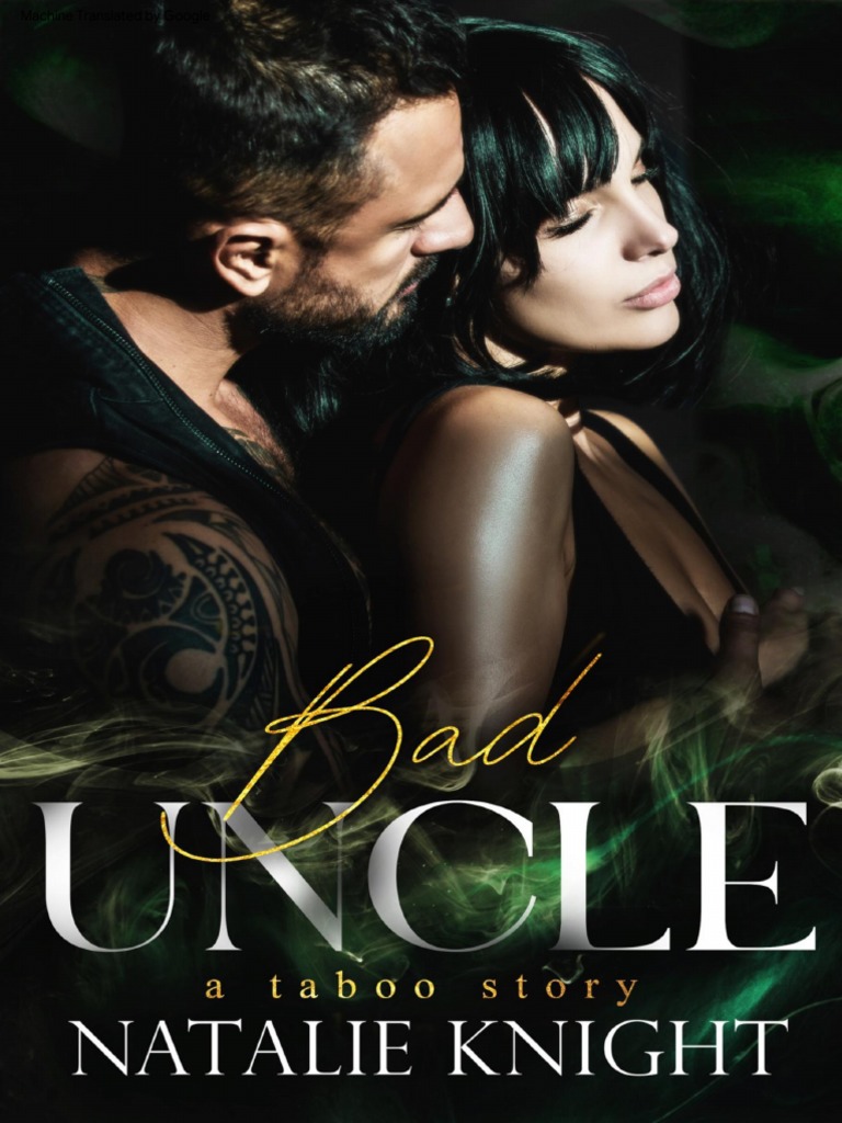 Natalie Knight Bad Uncle | PDF