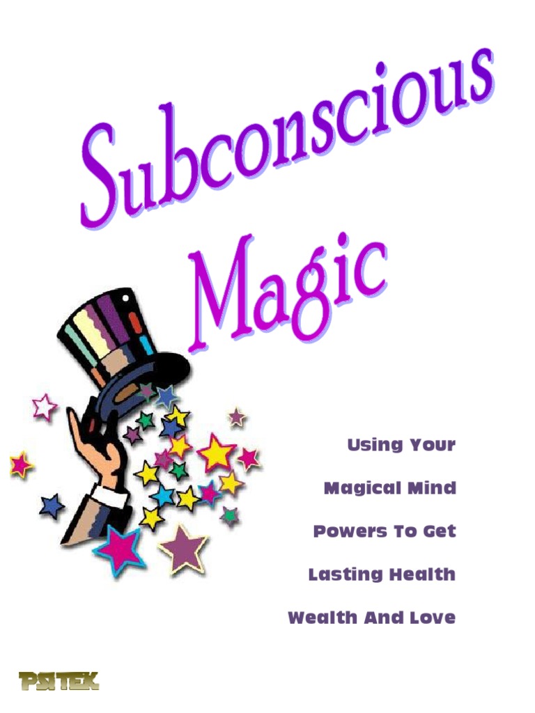 Subconscious Magic | PDF | Mind | Emotions