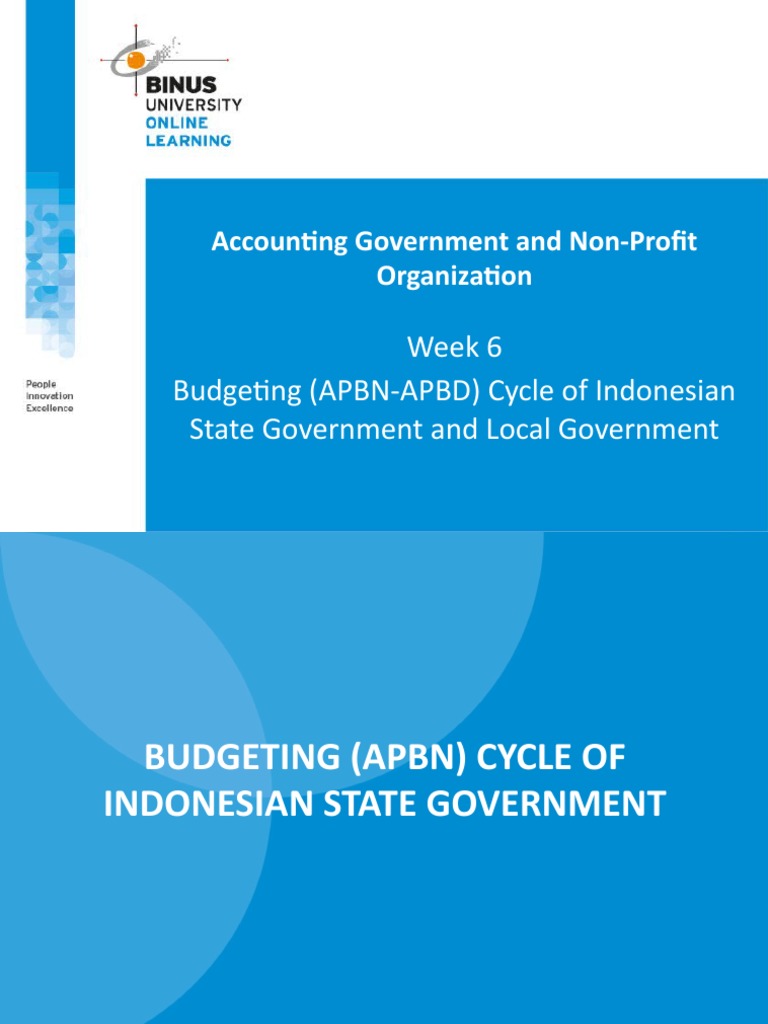 Ppt6 Budgeting Apbn Apbd Cycle Of Indonesian State Pdf Government